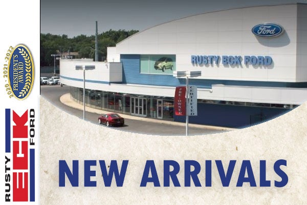 These Just Arrived | Rusty Eck Ford Specials Wichita, KS